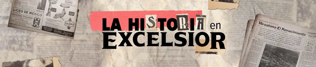 El archivo histórico de Excélsior: Un tesoro nacional
