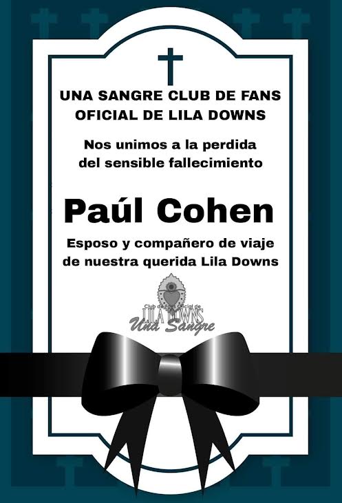 Paul Cohen, esposo de Lila Downs falleció a la edad de 69 años