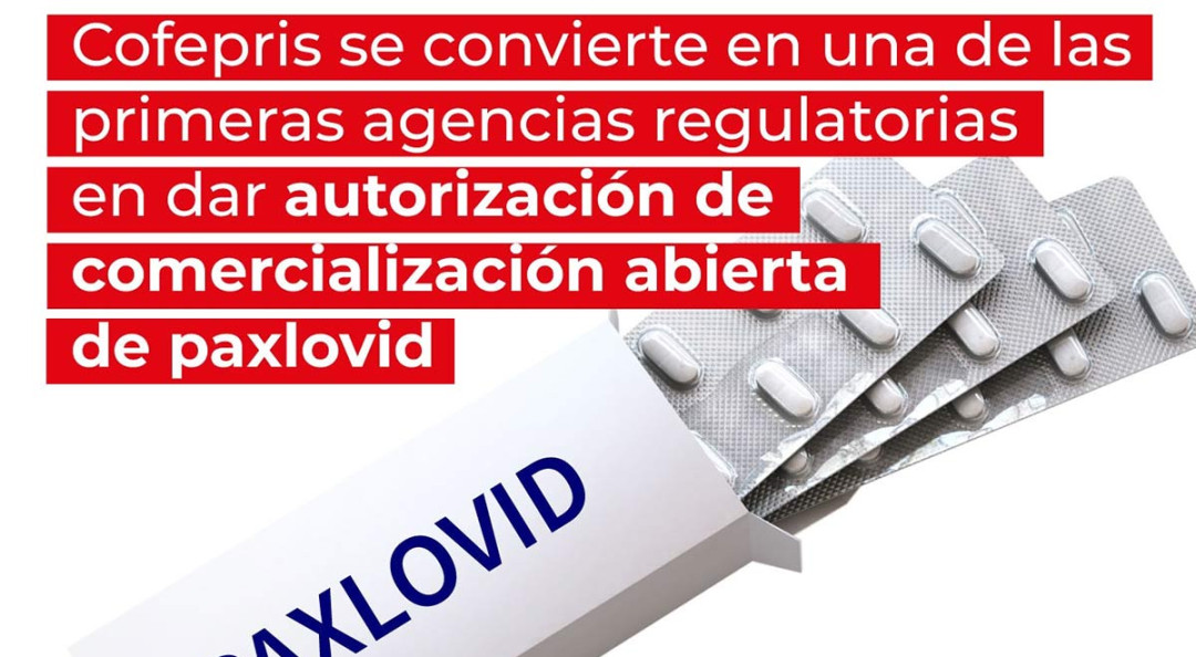 Cofepris autoriza venta de Paxlovid, medicamento contra covid